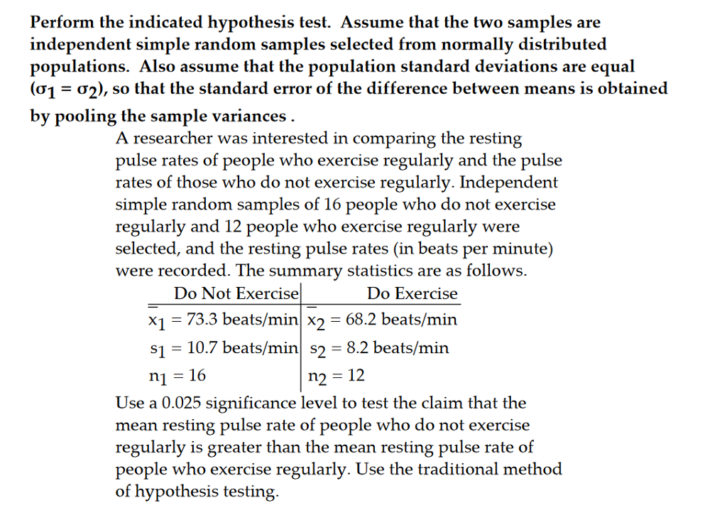 Solved Perform The Indicated Hypothesis Test Assume That 0215