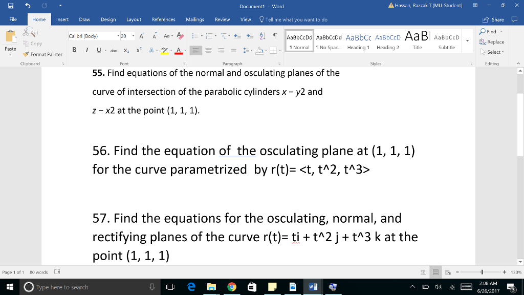 Solved Find equations of the normal and osculating planes of | Chegg.com
