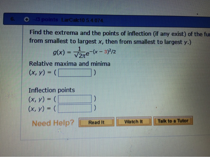 Solved Find the extrema and the points of inflection (if any | Chegg.com