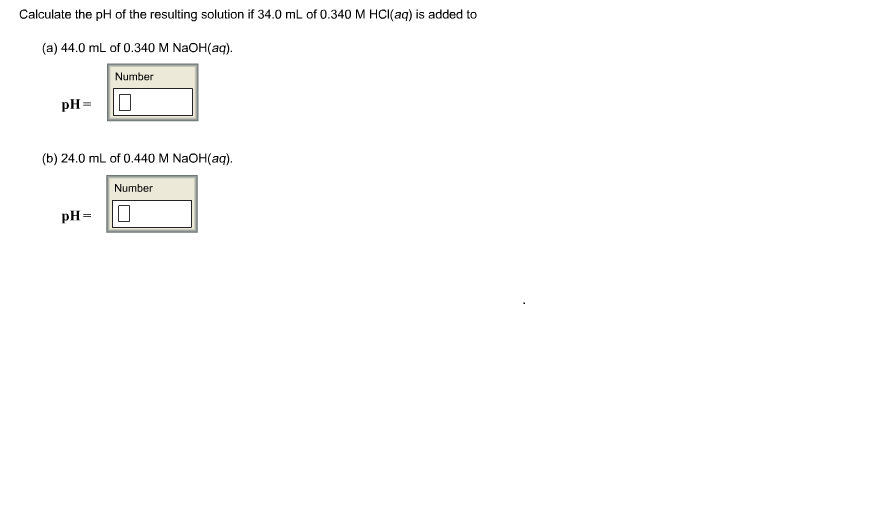 Solved Calculate the pH of the resulting solution if 34.0mL | Chegg.com