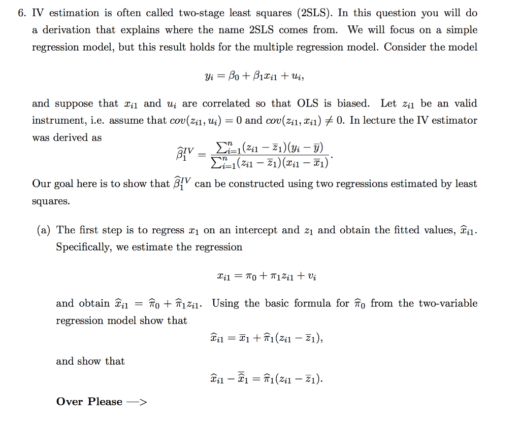 6. IV estimation is often called two-stage least | Chegg.com