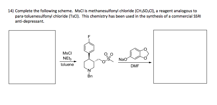 Solved 14) Complete the following scheme. MsCl is | Chegg.com