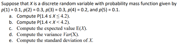 Solved Suppose that X is a discrete random variable with | Chegg.com