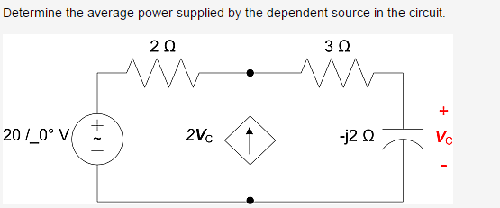 Solved Determine the average power supplied by the dependent | Chegg.com