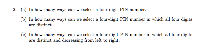 Solved In how many ways can we select a four-digit PIN | Chegg.com