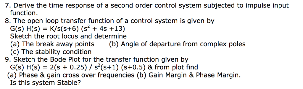 Solved 7. Derive the time response of a second order control | Chegg.com