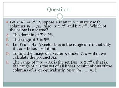 Solved Question1 Let T: Rn → Rm. Suppose A is an rn × n | Chegg.com