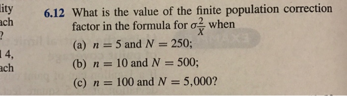 Solved What Is The Value Of The Finite Population Correction