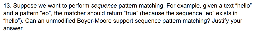 Solved 13. Suppose we want to perform sequence pattern | Chegg.com