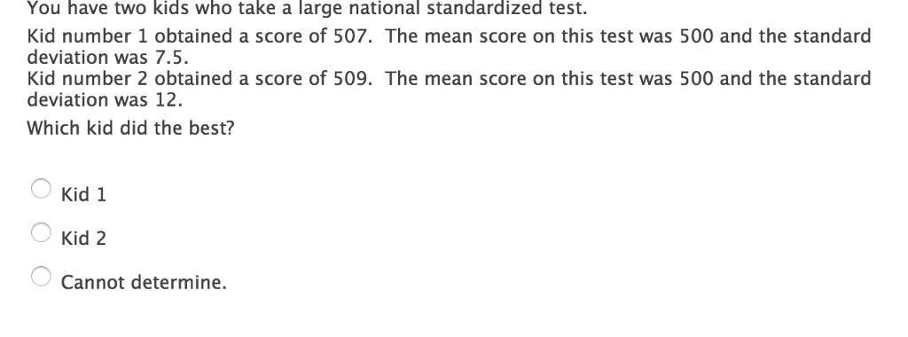 Solved You have two kids who take a large national | Chegg.com