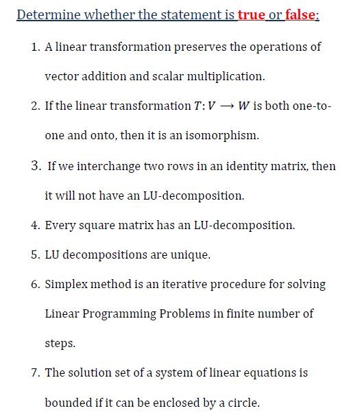 Solved Determine whether the statement is true or false: 1. | Chegg.com