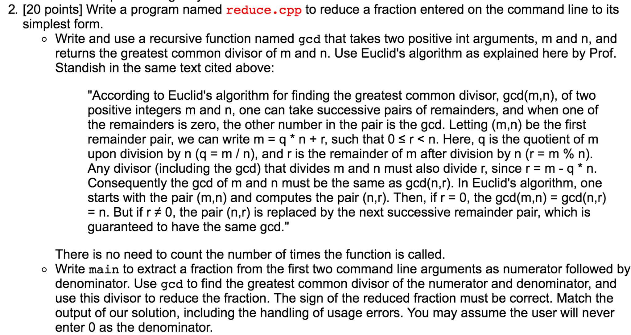 Solved 2. [20 points] Write a program named reduce. cpp to | Chegg.com