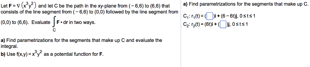 Solved Let F- v(?) and let C be the path in the xy-plane | Chegg.com Solved Let F- v(?) and let C be the path in the xy-plane | Chegg.com