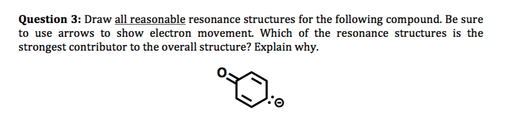 Solved Draw all reasonable resonance structures for the | Chegg.com