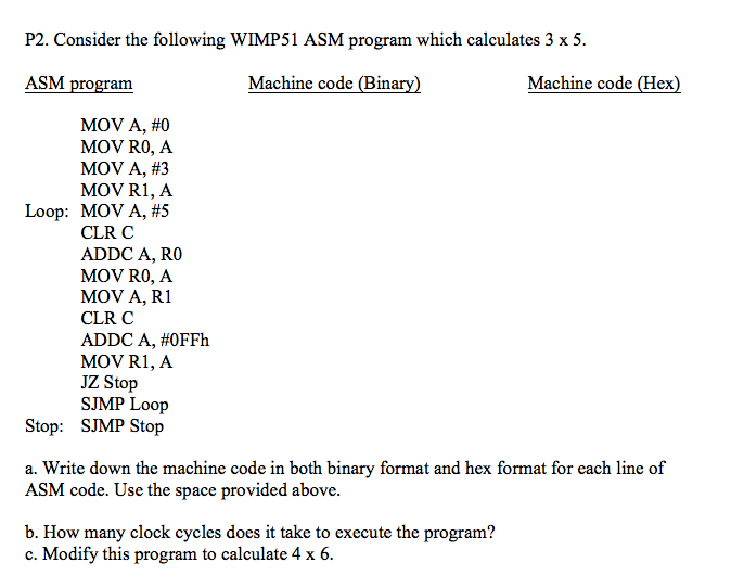 P2. Consider the following WIMP51 ASM program which | Chegg.com
