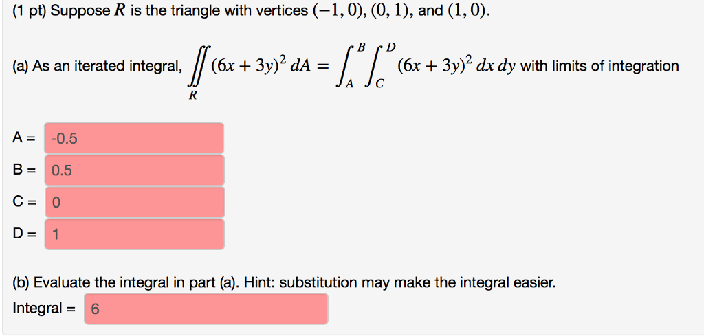 Solved: (1 Pt) Suppose R Is The Triangle With Vertices (-1... | Chegg.com Solved: (1 Pt) Suppose R Is The Triangle With Vertices (-1... | Chegg.com