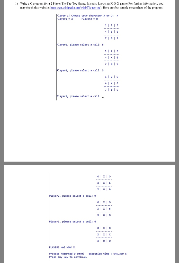 Solved 1) Write a C program for a 2 Player Tic-Tac-Toe Game. | Chegg.com