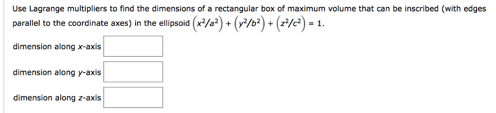 Solved Use Lagrange multipliers to find the dimensions of a | Chegg.com