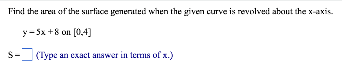 Solved Find The Area Of The Surface Generated When The Given 
