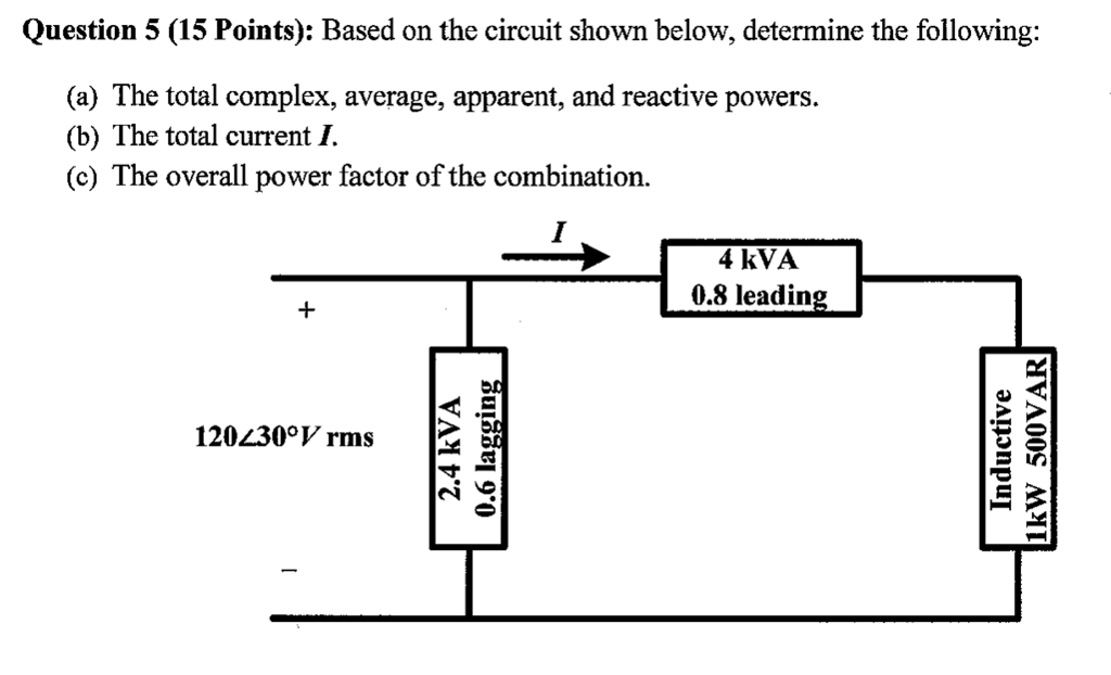 Solved Question 5 (15 Points): Based on the circuit shown | Chegg.com Solved Question 5 (15 Points): Based on the circuit shown | Chegg.com