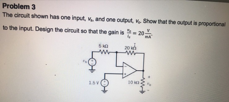 Solved Problem 3 The circuit shown has one input, vs, and | Chegg.com