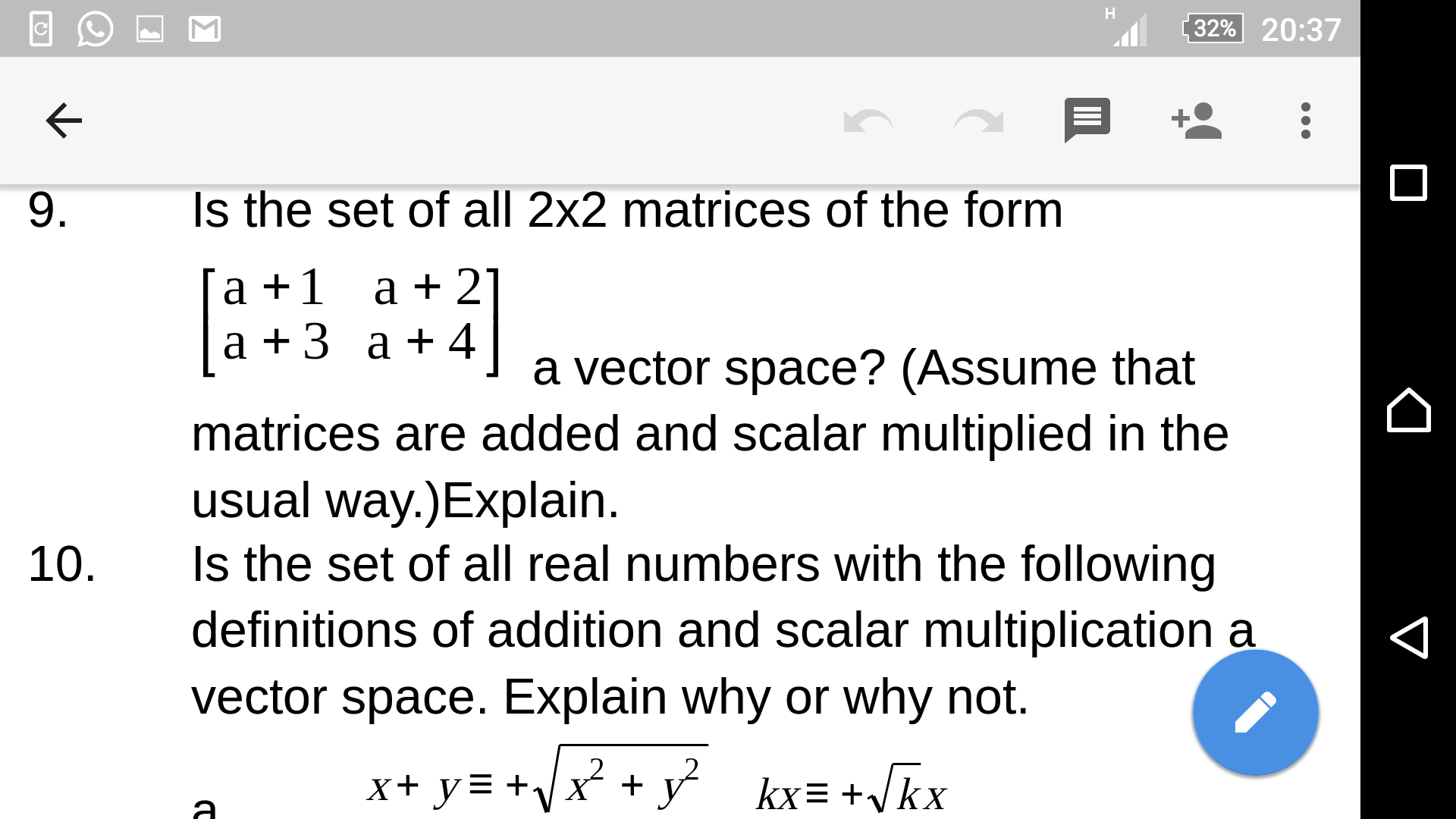 Solved Is the set of all 2*2 matrices of the form [a + 1 a + | Chegg.com