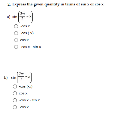 Solved 2. Express the given quantity in terms of sin x or | Chegg.com