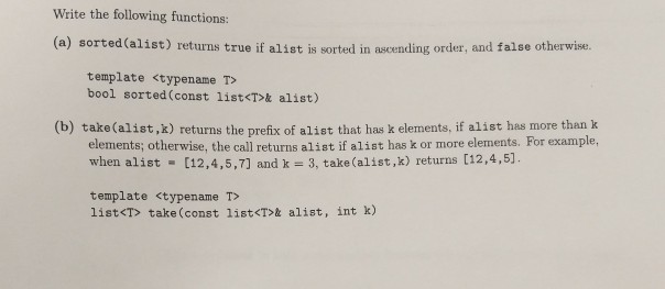 Solved Write The Following Functions A Sorted Alist 