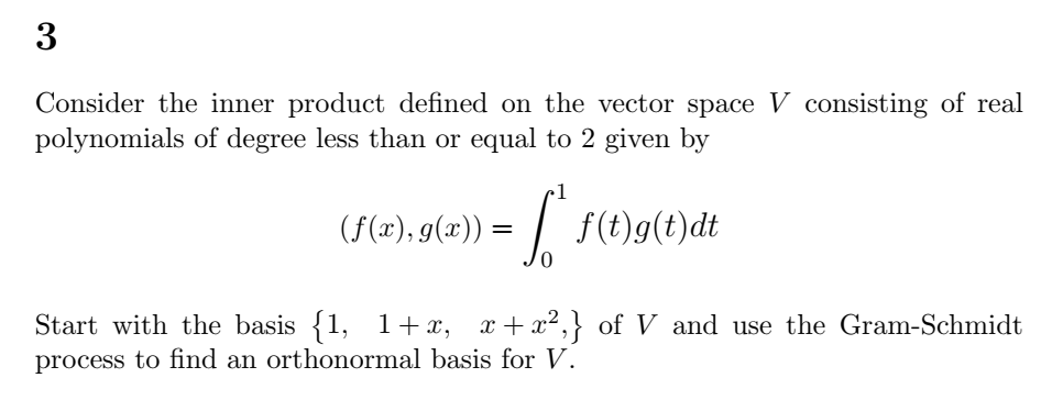 Solved 3 Consider the inner product defined on the vector | Chegg.com