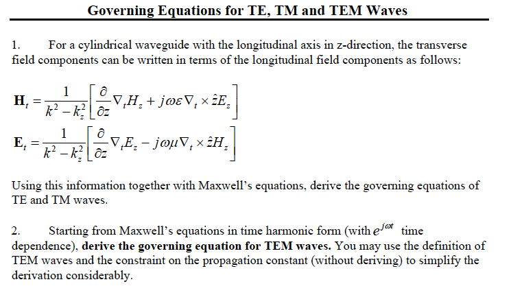 Governing Equations for TE, TM and TEM Waves 1. For a | Chegg.com
