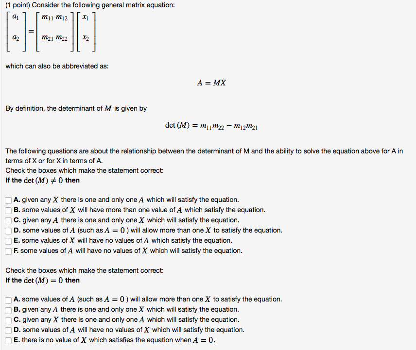 Solved (1 point) Consider the following general matrix | Chegg.com