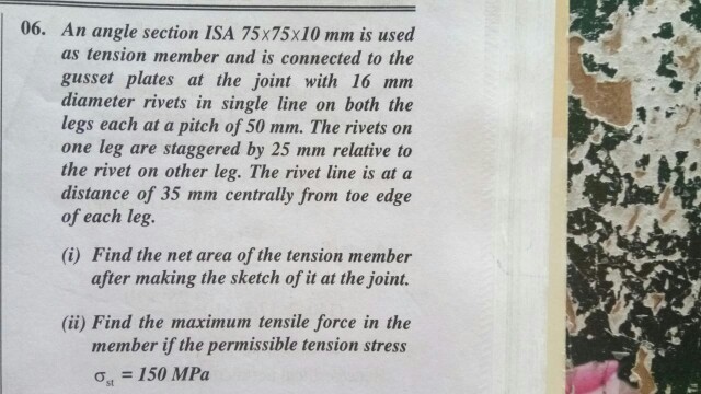 Solved 06. An angle section ISA 75x75x10 mm is used as | Chegg.com