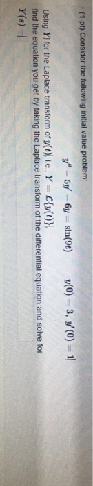 Solved Consider the following initial value problem y" - | Chegg.com