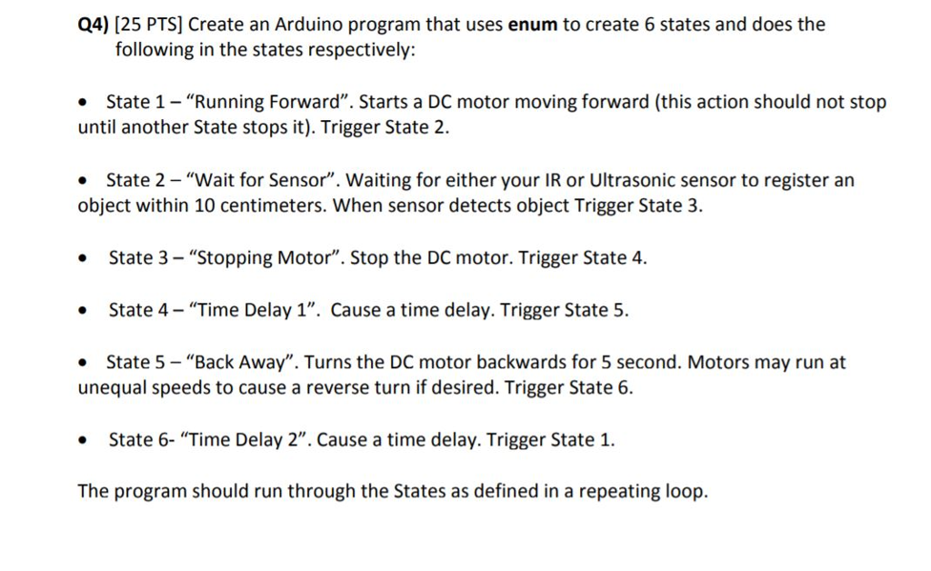 Q4 [25 Pts] Create An Arduino Program That Uses Enum