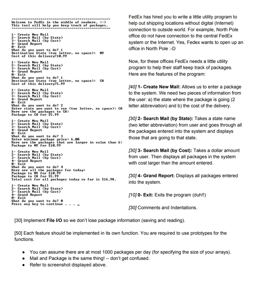 Solved FedEx has hired you to write a little utility program | Chegg.com