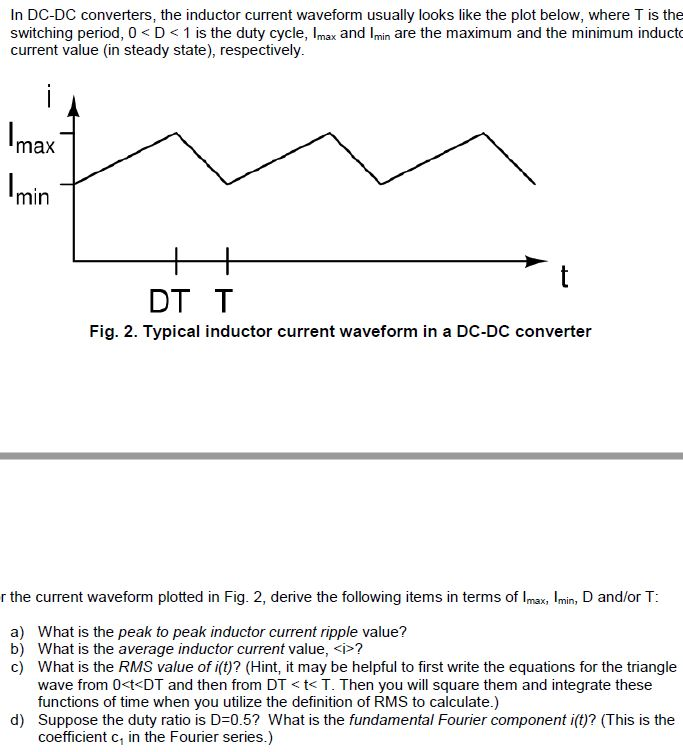 Solved In DC-DC converters, the inductor current waveform | Chegg.com