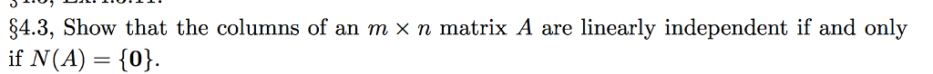 Solved Show that the columns of an m times n matrix A are | Chegg.com