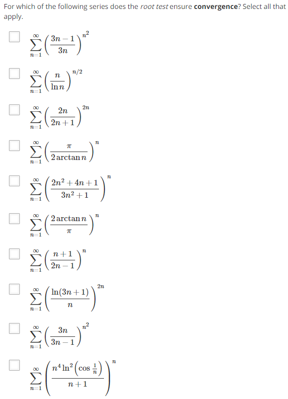 Solved For which of the following series does the root test | Chegg.com