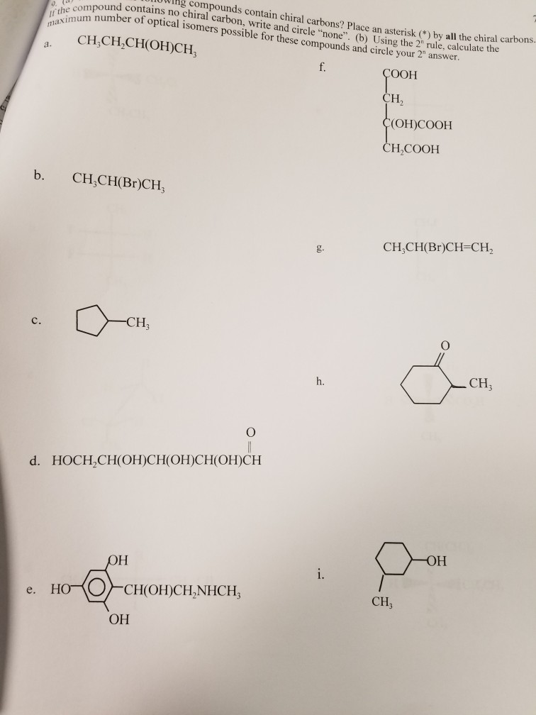 Solved Which of the following compounds contain chiral | Chegg.com
