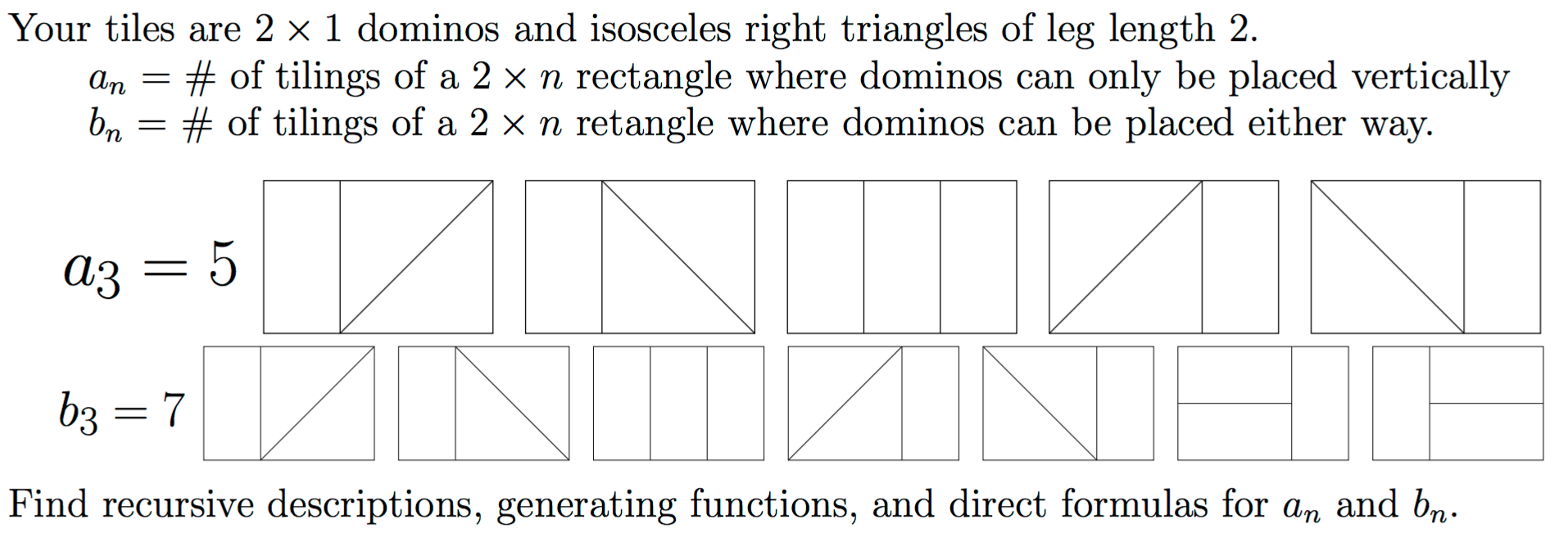 Solved Your tiles are 2 times 1 dominos and isosceles right | Chegg.com