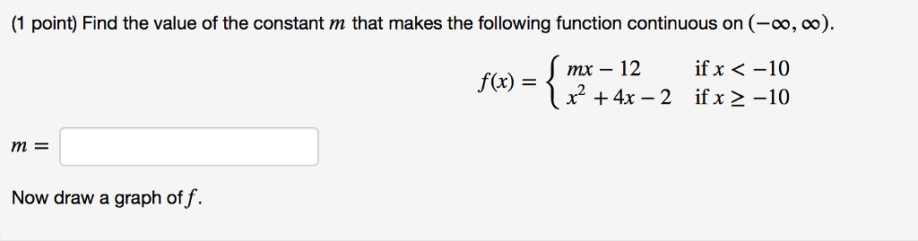 Solved (1 point) Find the value of the constant m that makes | Chegg.com