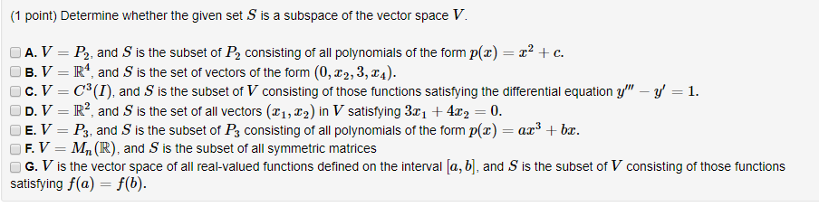 Solved Determine whether the given set S is a subspace of | Chegg.com