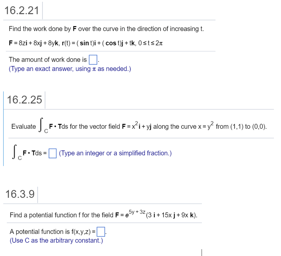 Solved Find the work done by F over the curve in the | Chegg.com