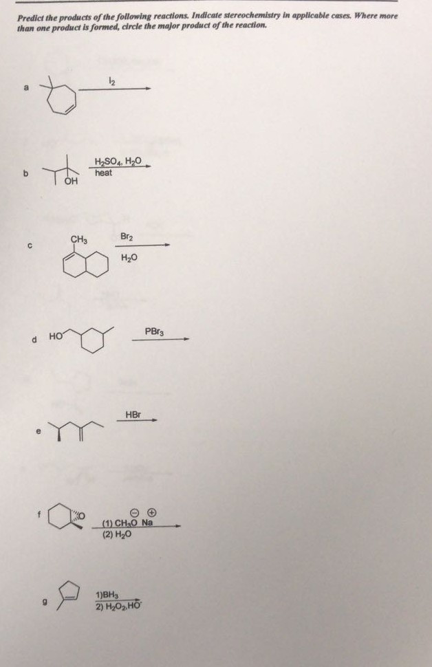 Solved Predict The Products Of The Following Reactions I