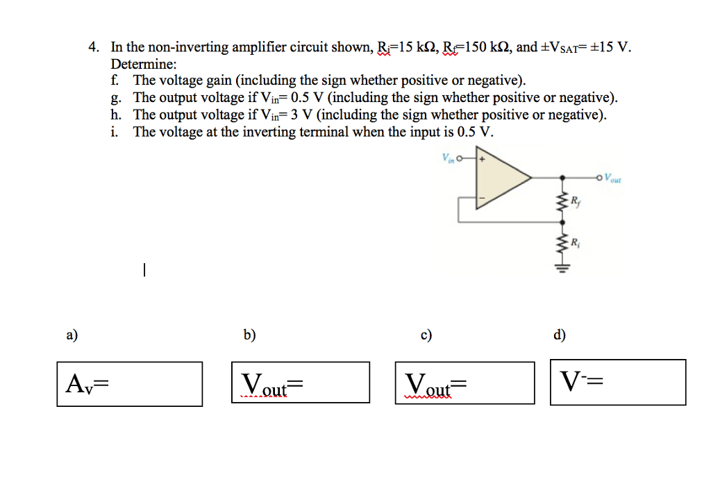 Solved 4. In the non-inverting amplifier circuit shown, R-15 | Chegg.com