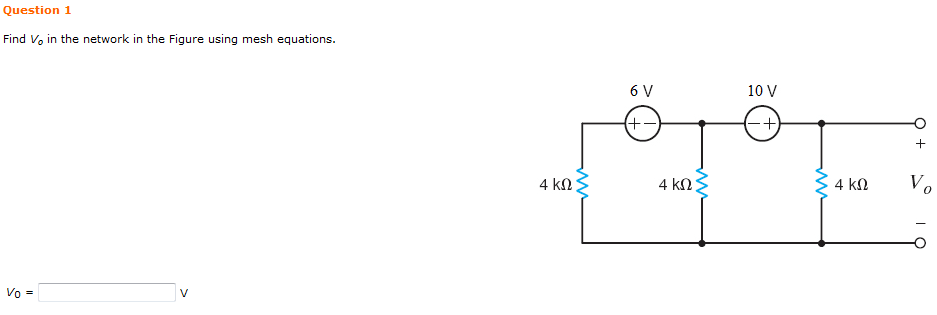 Solved Find V0 in the network in the Figure using mesh | Chegg.com