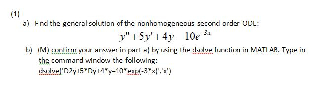 Solved a) Find the general solution of the nonhomogeneous | Chegg.com