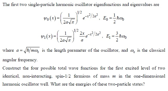 Quantum mechanics - Contructing the wave functions | Chegg.com