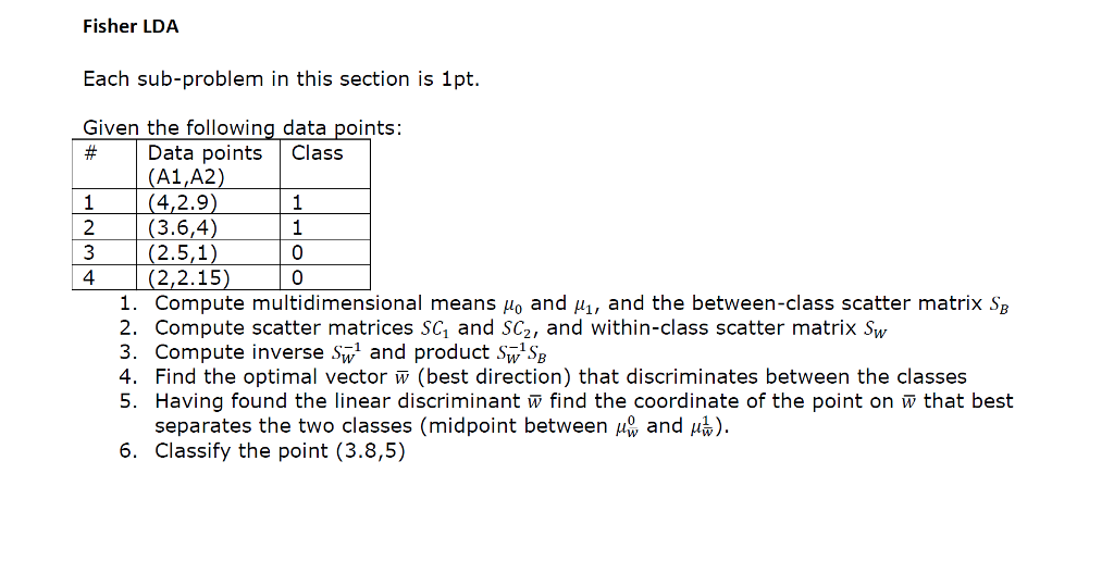 Fisher LDA Each sub-problem in this section is 1pt. | Chegg.com