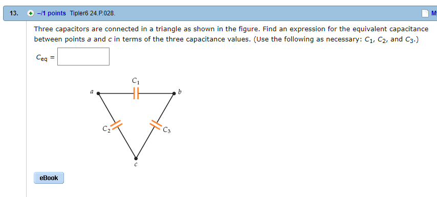 Solved 13. +-1 points Tipler6 24.P.028 Three capacitors are | Chegg.com